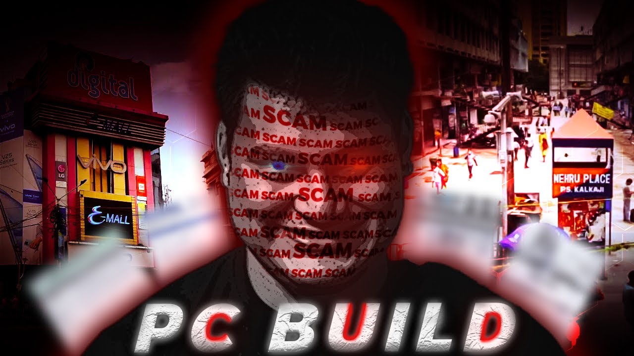 NEW SCAMS !! In PC BUILD Market BE ALERT ! - YouTube