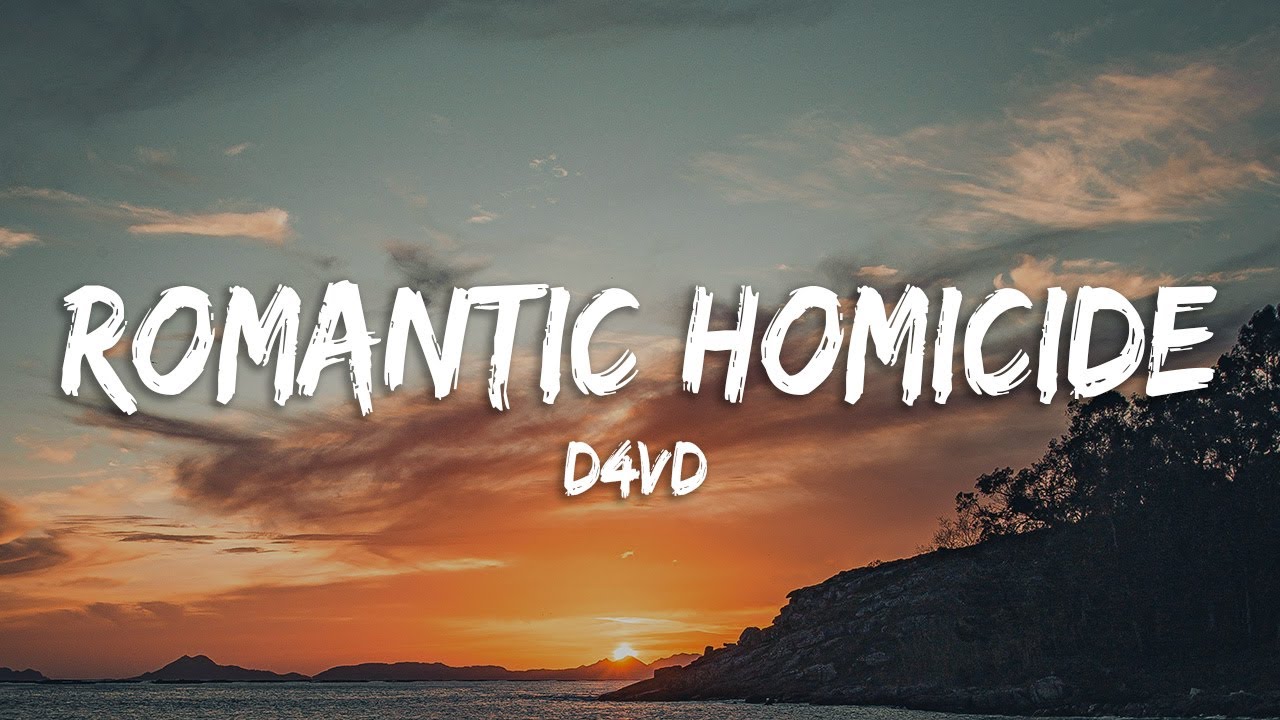 d4vd - Romantic Homicide (Lyrics) - YouTube