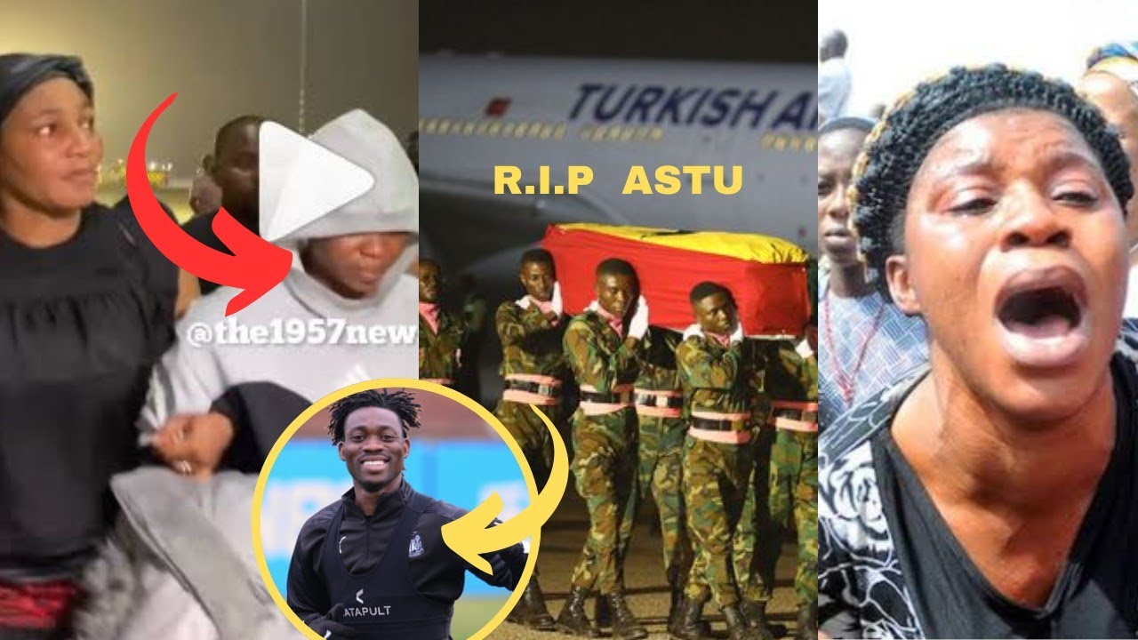 Christian Atsu Body Arrives In Ghana 💔😢 - YouTube