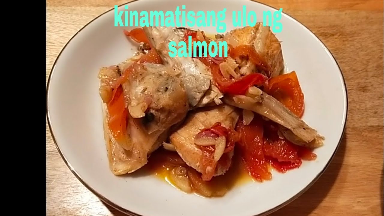 Kinamatisang ulo ng salmon//simple recipe// Merle's Vlog - YouTube