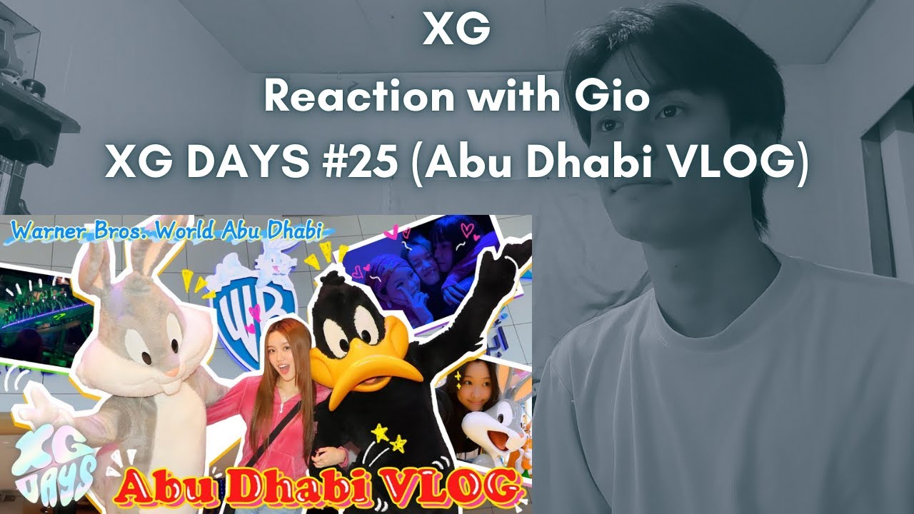 XG Reaction with Gio XG DAYS #25 (Abu Dhabi VLOG) - YouTube