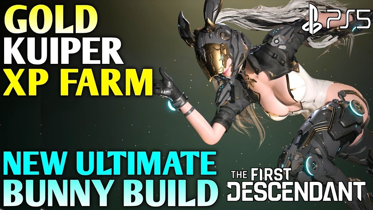 Best Gold Farm THE FIRST DESCENDANT XP Farm & Kuiper Farm |The First ...