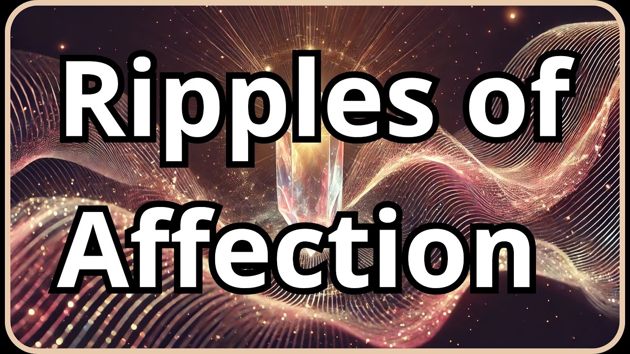 Ripples of Affection • Heart Chakra Soul • Heart & Soul Tribe - YouTube