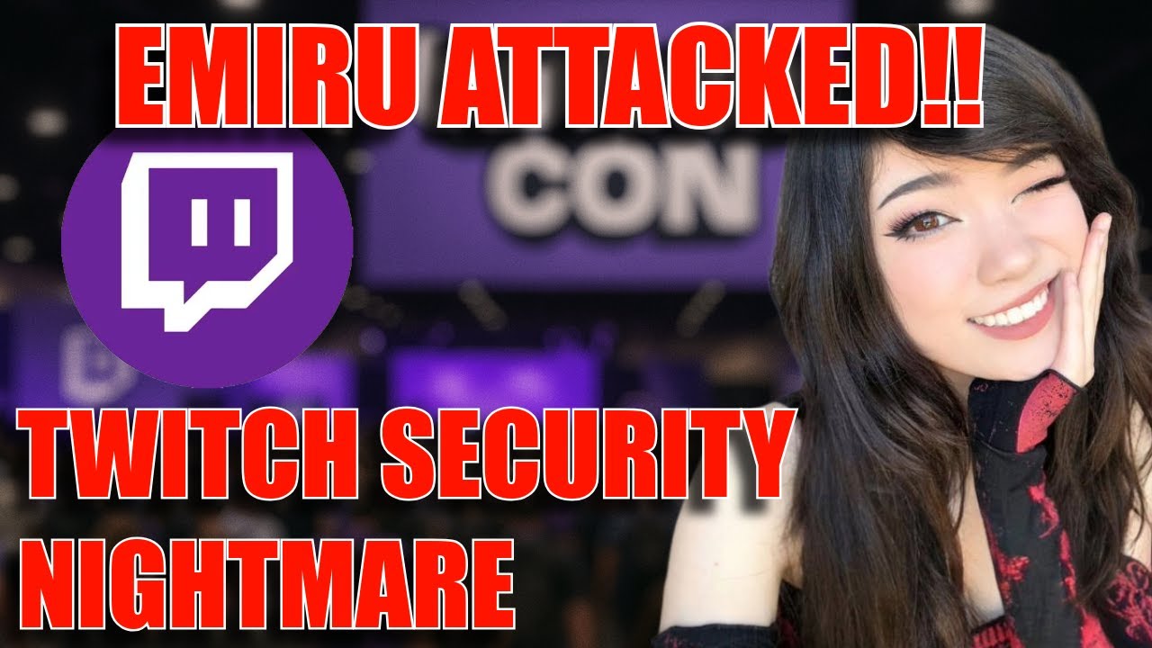 TwitchCon’s Security FAILURE – Emiru sexually assaulted! - YouTube