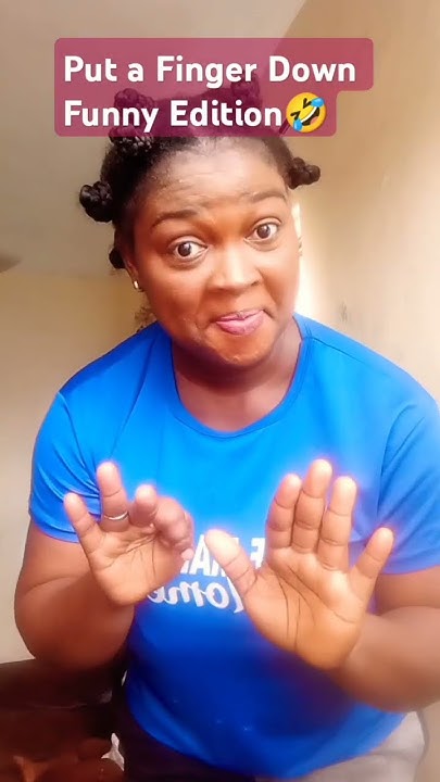 Put a Finger Down Funny Edition 🤣 How Many Fingers Did You Put Down? #funny#comedy #viralvideo ...