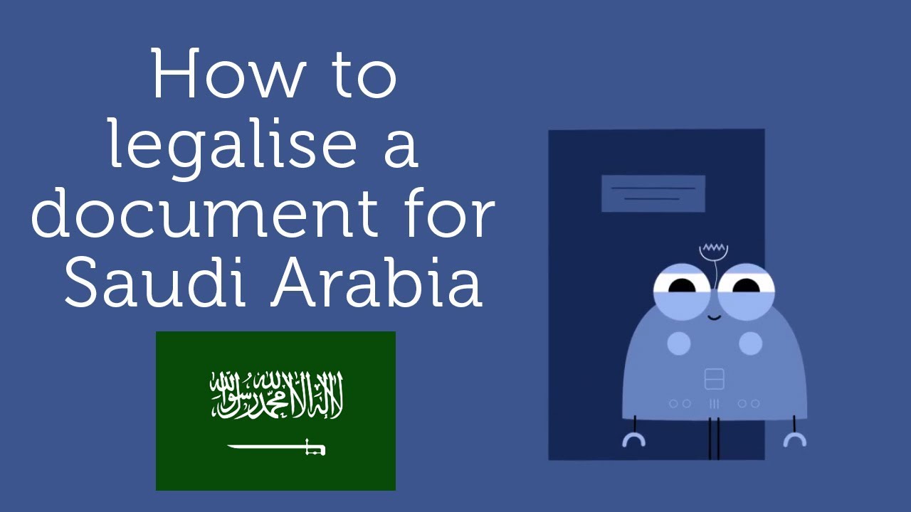 How to legalise an education document for Saudi Arabia? - YouTube