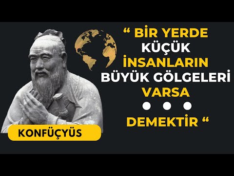 Ünlü Filozof Konfüçyüs'ün Sözleri