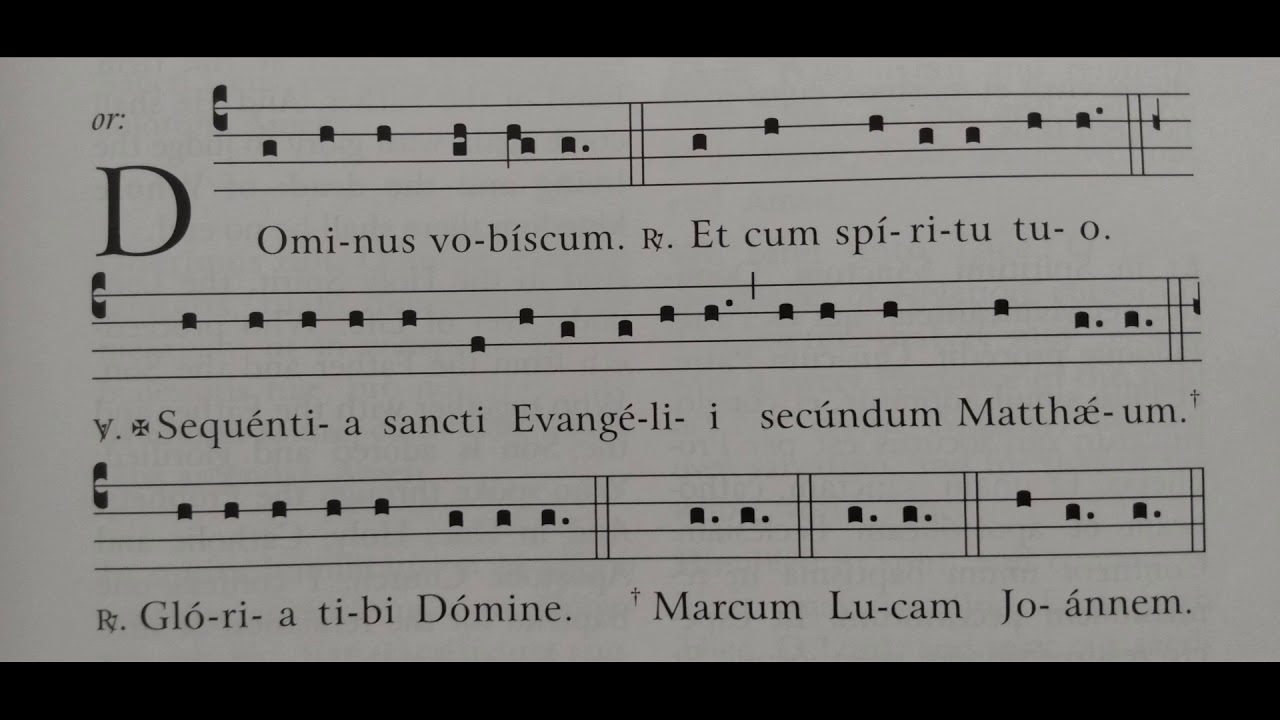 Gospel Intro: Ancient tone - Chant practice video for TLM Missa Cantata ...