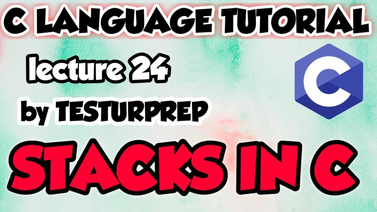 STACKS IN C || C tutorial lecture 24 - YouTube