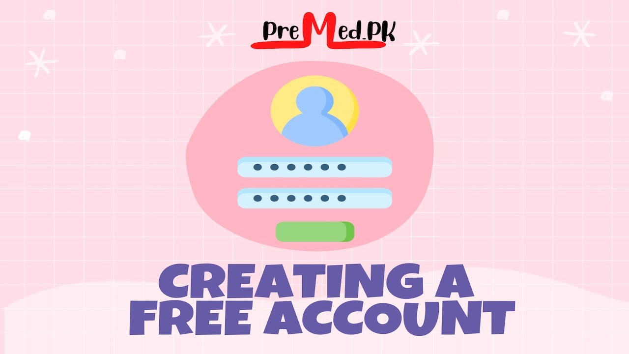 How to create a FREE Account on PreMed PK? - YouTube