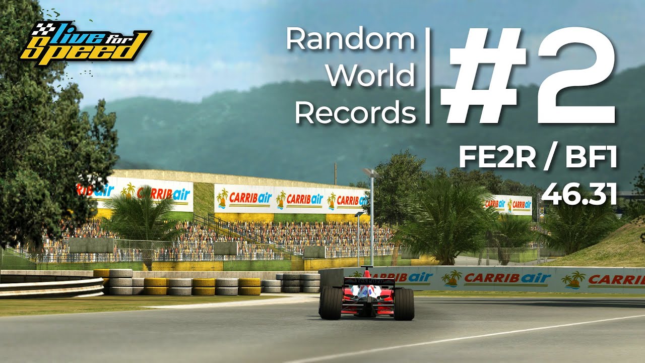 Live for Speed | Random World Records #2 | FE2R BF1 46.31 - YouTube