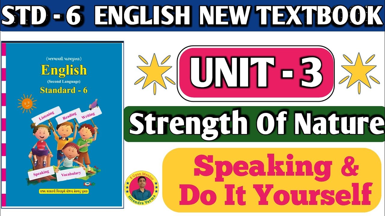 Std 6 English Unit 3 Strength Of Nature | Speaking & Do It Yourself 🔥🔥 ...