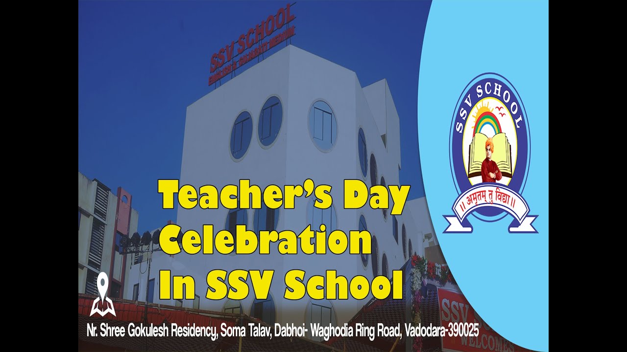 Celebrate Teachers Day virtually At SSV School Vadodara | Teachers Day ...
