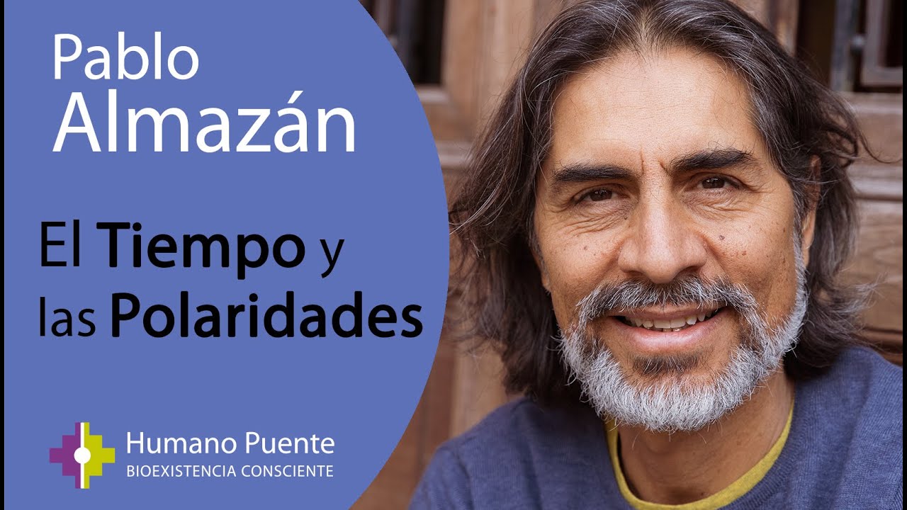El Tiempo Y Las Polaridades Youtube