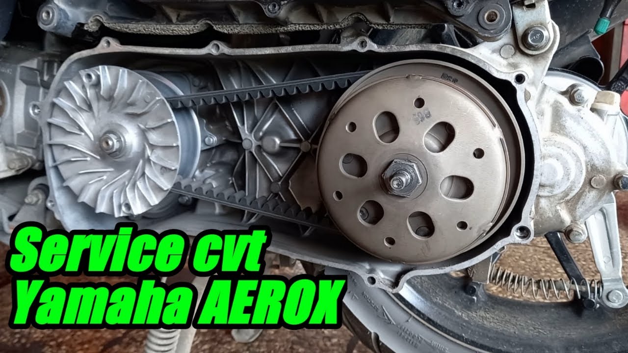 cara service cvt motor yamaha aerox sangat mudah - YouTube