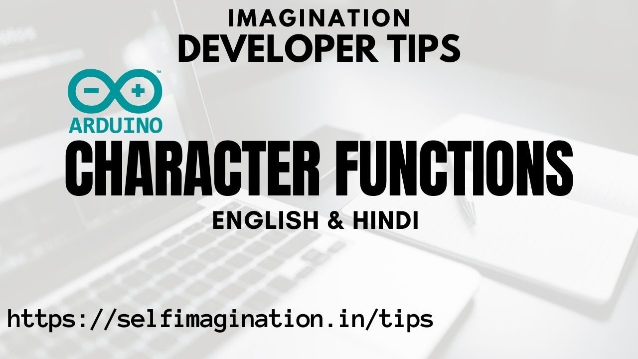 Arduino Character Function (English & Hindi) - YouTube