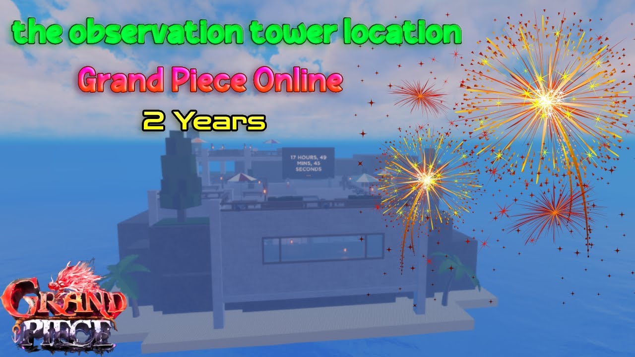 [GPO] How to go the observation tower location (2 Years Event🎈) - YouTube