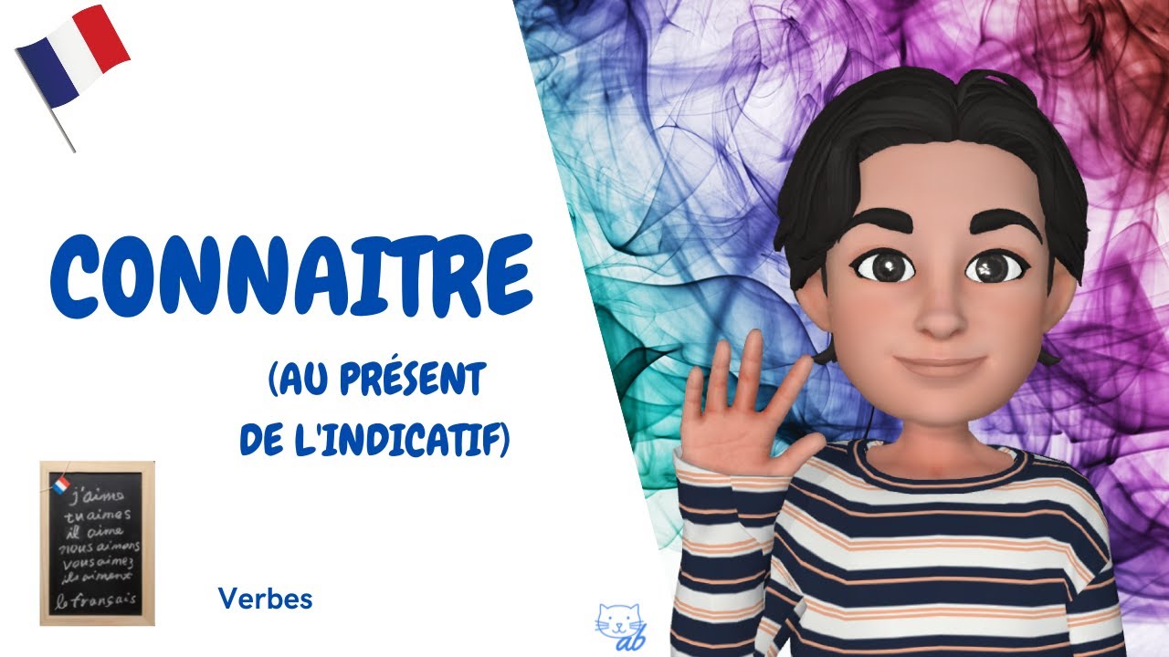 Verbe CONNAITRE au présent de l'indicatif (Verbo CONOSCERE al presente ...