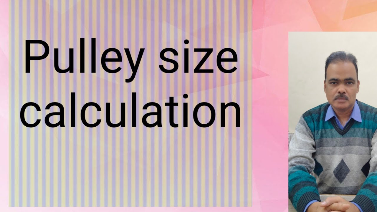 How To Calculate Pulley Size YouTube how-to-calculate-pulley-size-youtube