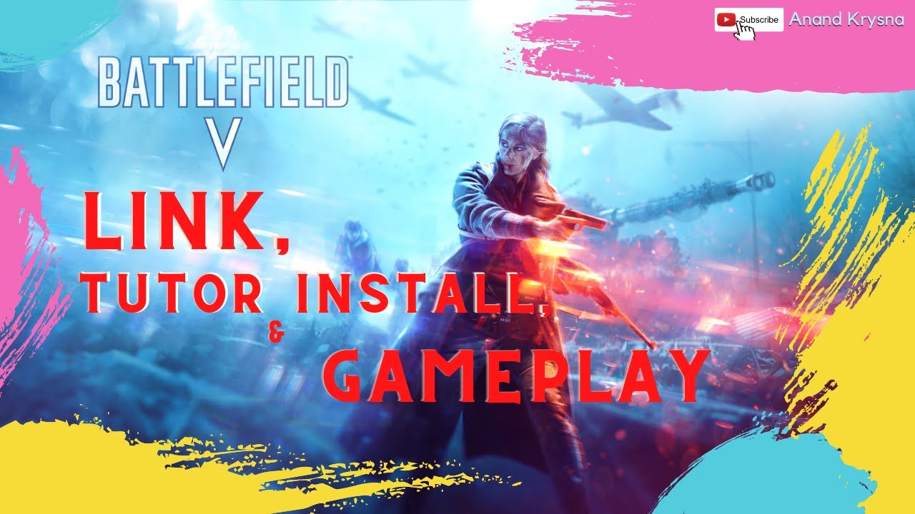 BATTLEFIELD V - LINK DOWNLOAD, TUTORIAL INSTALL, GAME PLAY - YouTube