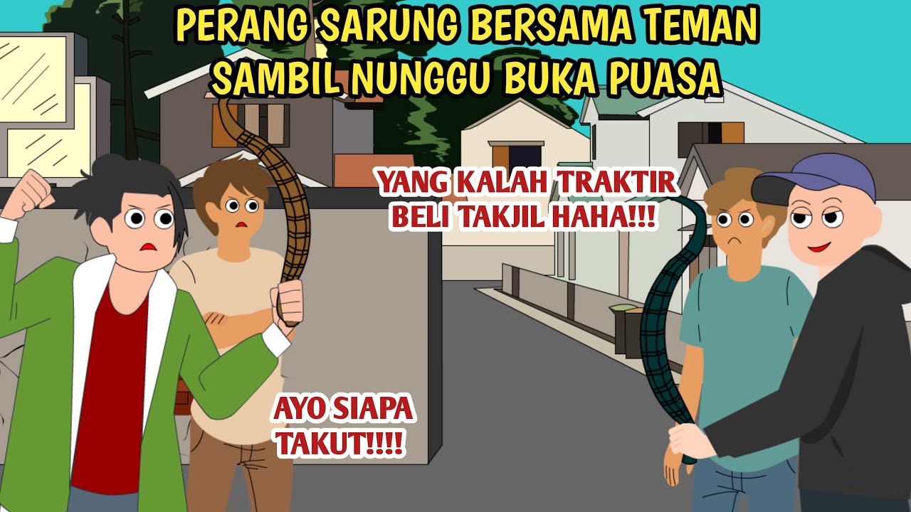 ANIMASI DRAMA PERANG SARUNG - YouTube
