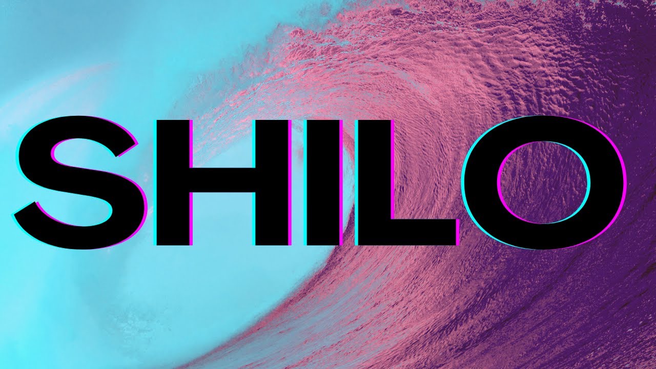 SHILO - YouTube