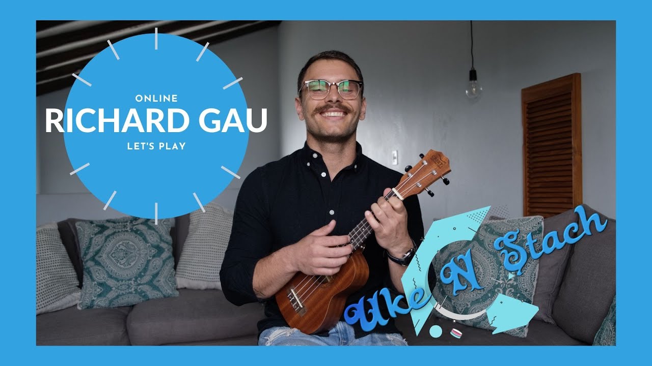 RICHARD GAU - Uke N Stach - YouTube