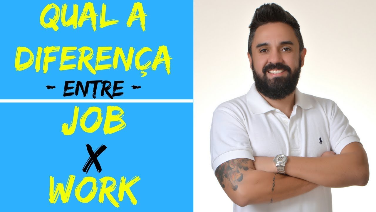 Job x Work - Aprenda em 1 MINUTO a Diferença! Dica #shorts - YouTube