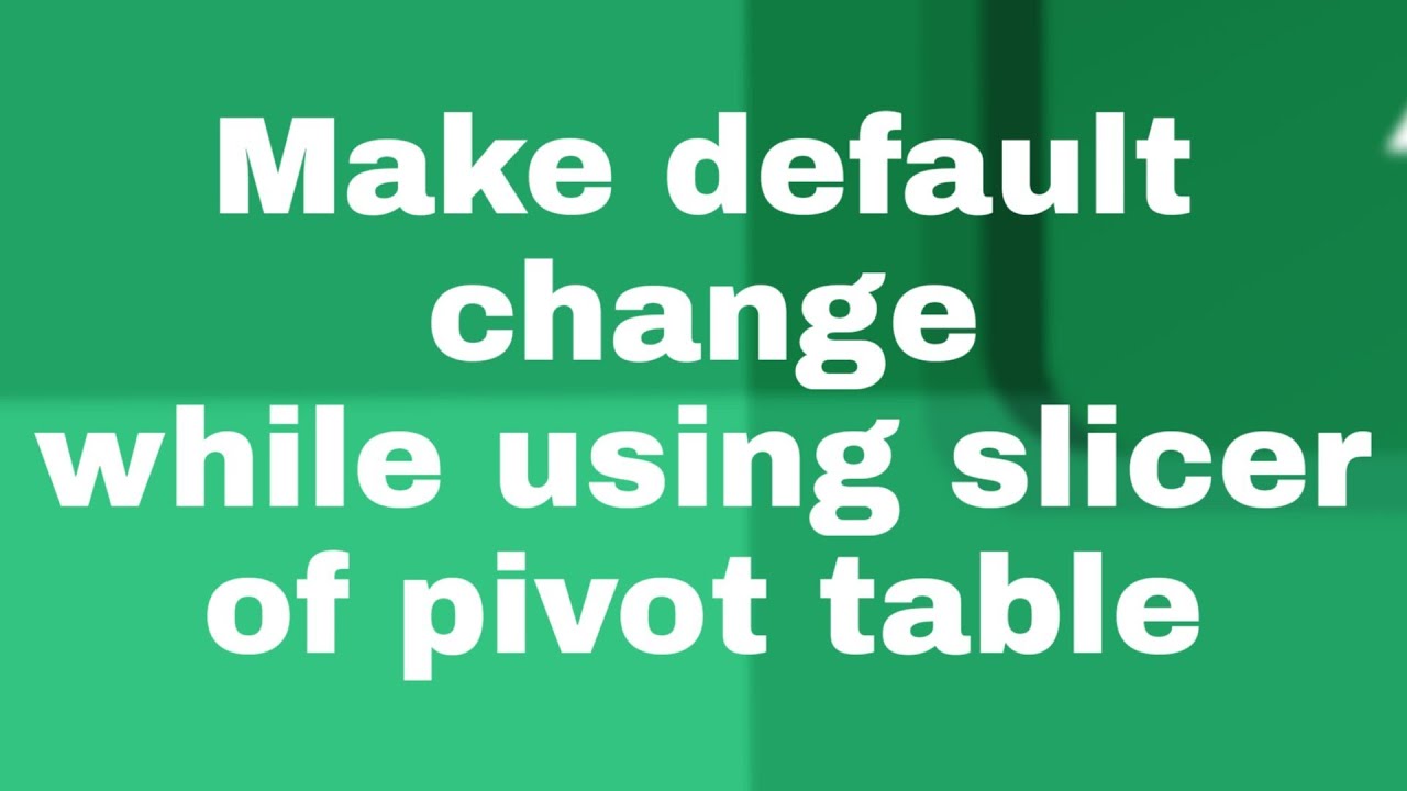 How To Make Default Font While Changing Slicer In Excel YouTube How To Make Default Font While Changing Slicer In Excel YouTube