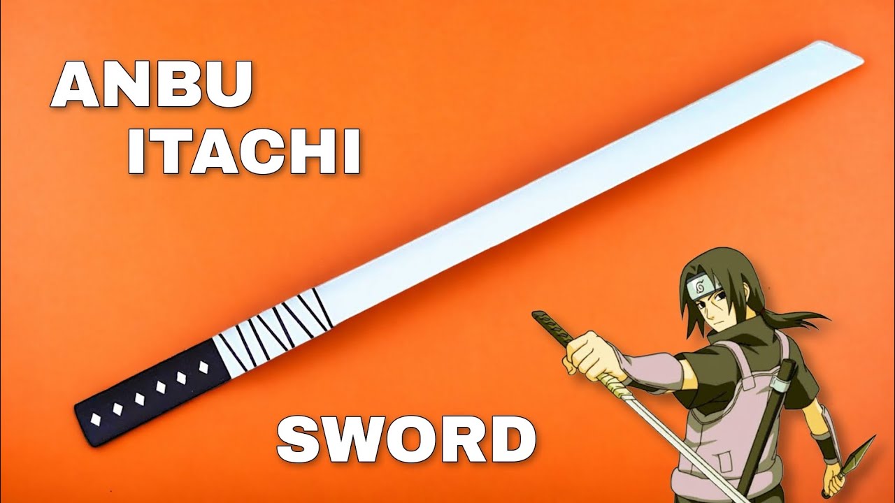 How To Make Paper Sword From A4 Paper | Making ANBU ITACHI Sword ...