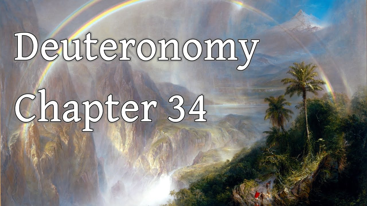 The Fifth Book of Moses, Commonly Called Deuteronomy - 34 - YouTube