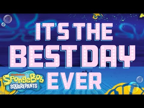 The Broadway Musical: 'Best Day Ever' Lyric Video | Spongebob
