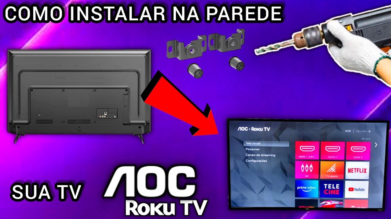 COMO INSTALAR TV AOC ROKU COM SUPORTE NA PAREDE FÁCIL | 2025 - YouTube