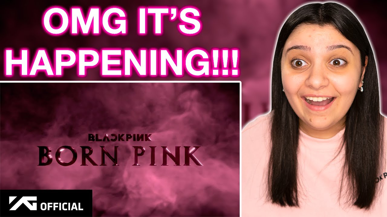 BLACKPINK - 'BORN PINK' ANNOUNCEMENT TRAILER | REACTION!! - YouTube