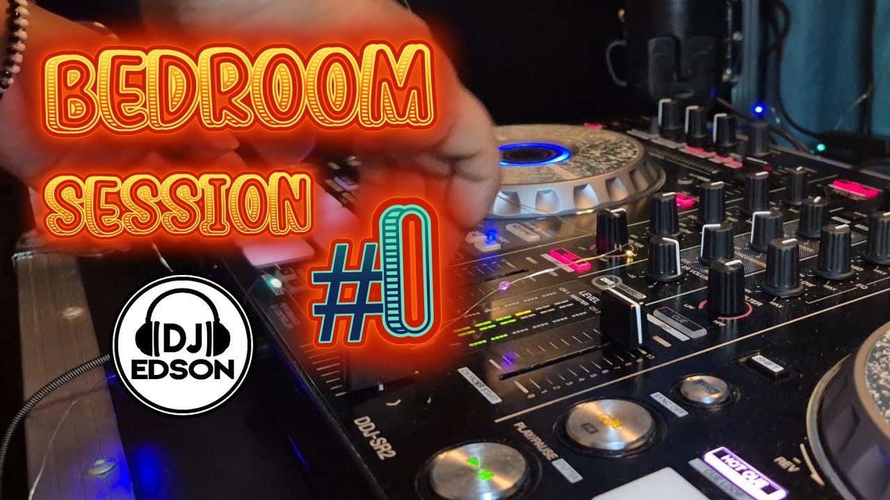 This is DJ Edson – Bedroom Session #1 - YouTube