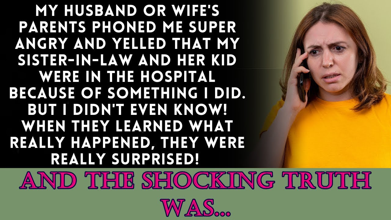 In-laws were mad: You made our daughter go to the hospital! They were ...