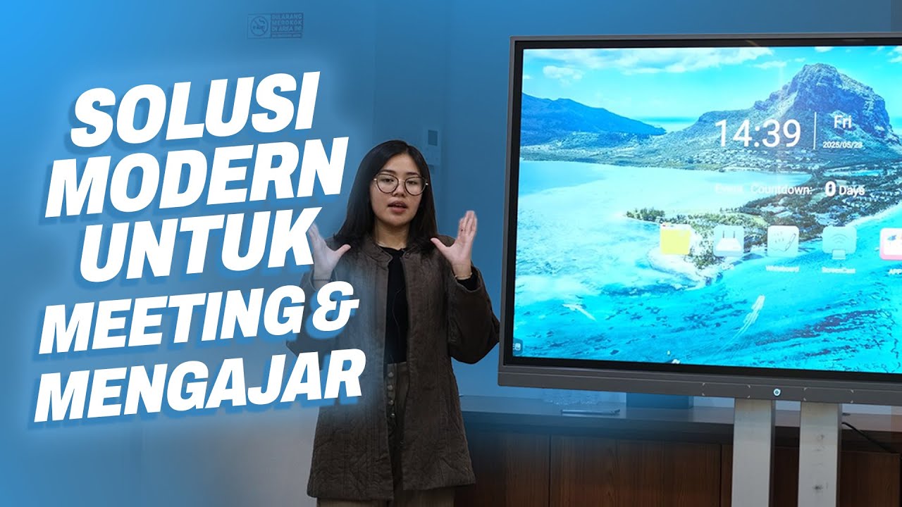 Interactive Flat Panel (IFP) untuk Rapat dan Belajar: Fitur, Fungsi ...