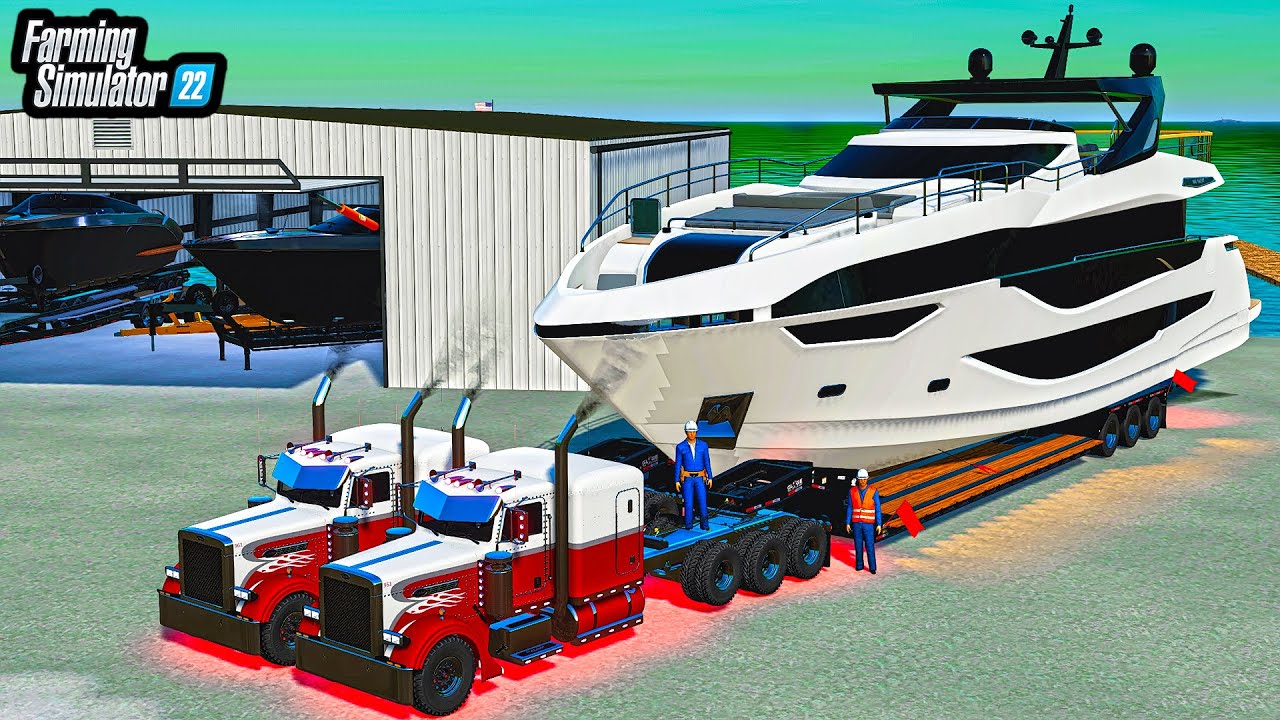 HEAVY HAULING GIANT YACHT! (TAKES 2 SEMIS AT ONCE!) | FS22 - YouTube