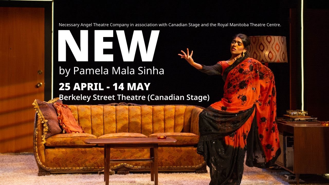 NEW by Pamela Mala Sinha | Alan Dilworth | Necessary Angel Theatre ...