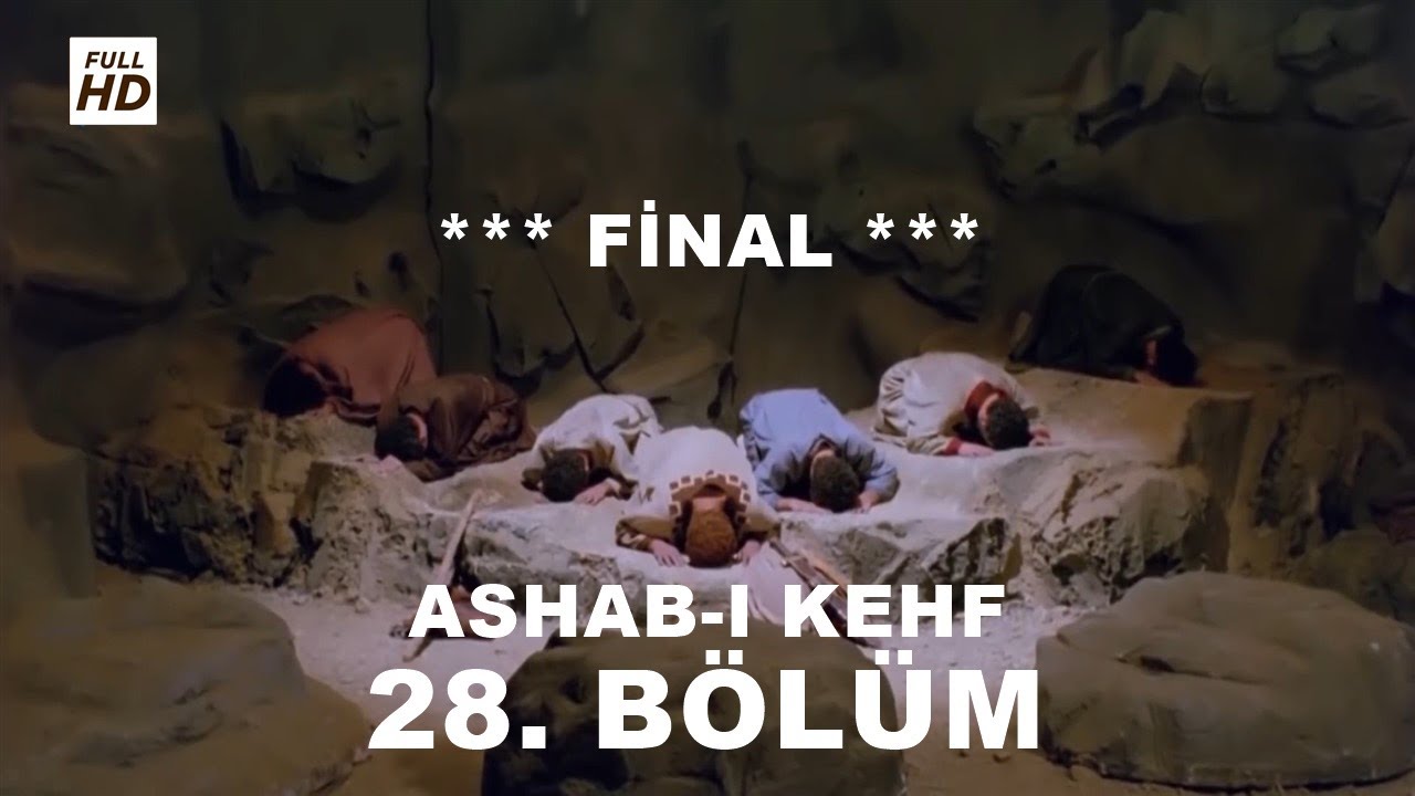 ASHAB-I KEHF 28. BÖLÜM FULL HD (YEDİ UYURLAR) - YouTube