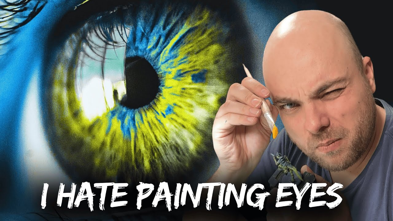 Painting Eyes in 40k is THE WORST - YouTube