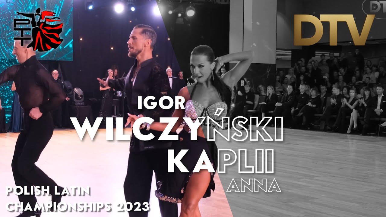 # Cha Cha | Igor Wilczyński & Anna Kaplii | Professionals | Polish Latin Championships 2023 ...