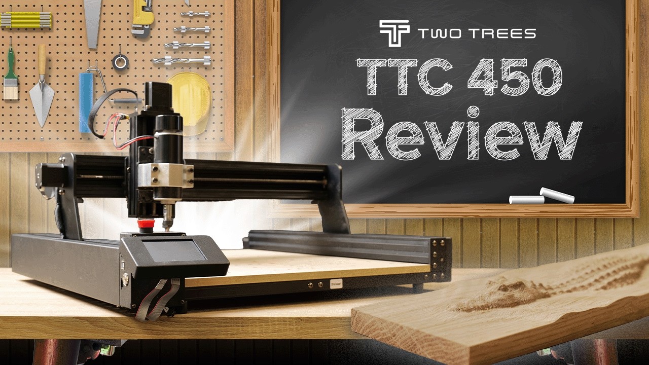 Two Trees TTC 450 Review | The Best Consumer CNC Machine On The Market ...