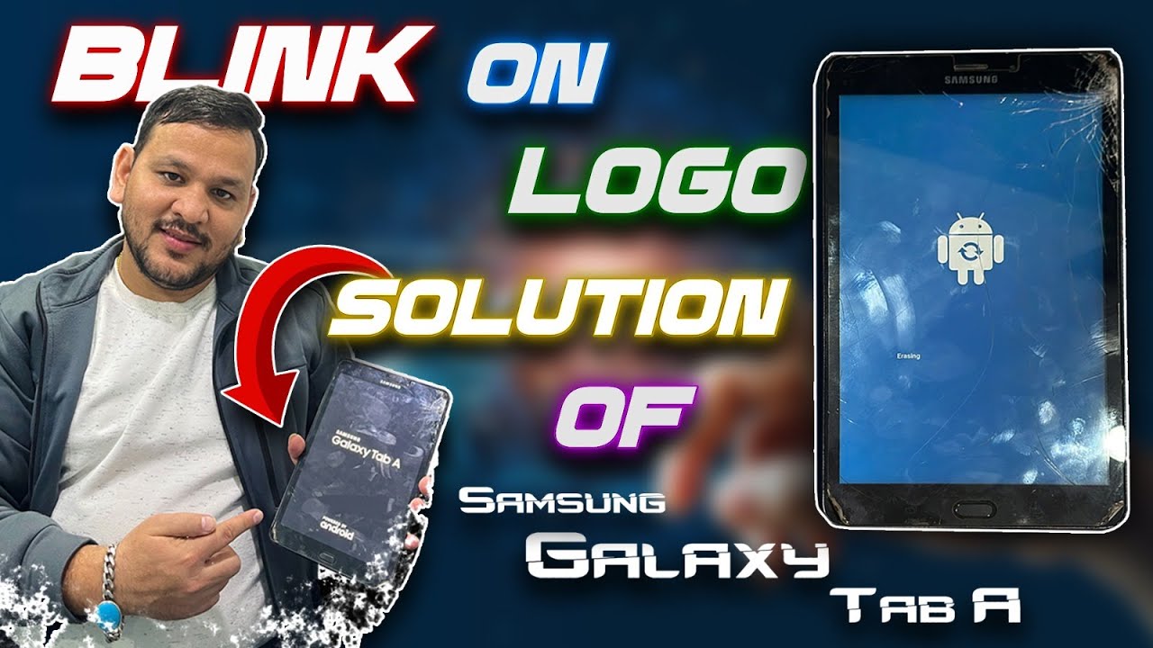 Samsung Galaxy Tab A Fix Boot Loop Blink On Screen Solution Bootloop Akinfo Youtube