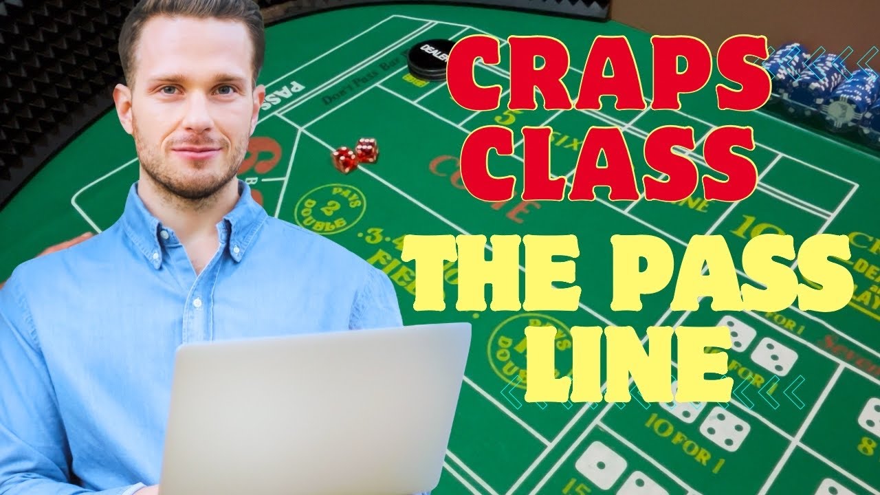 How To Play The Pass Line At The Craps Table Beginner Craps Lesson ...