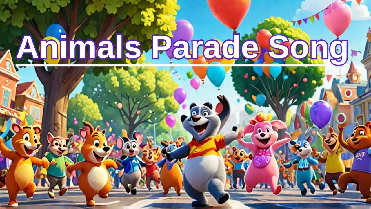 Animal Parade Song for Kids| #cartoon #animalsongsforkids #SongsForKids ...