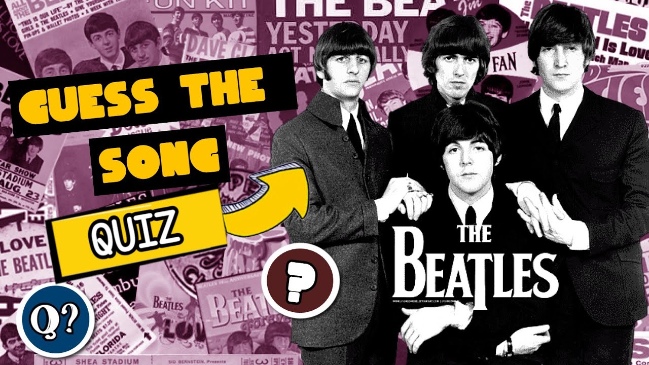 Guess the song: 'THE BEATLES' (PART 2) | QUIZ | TRIVIA | TEST | NOW AND ...