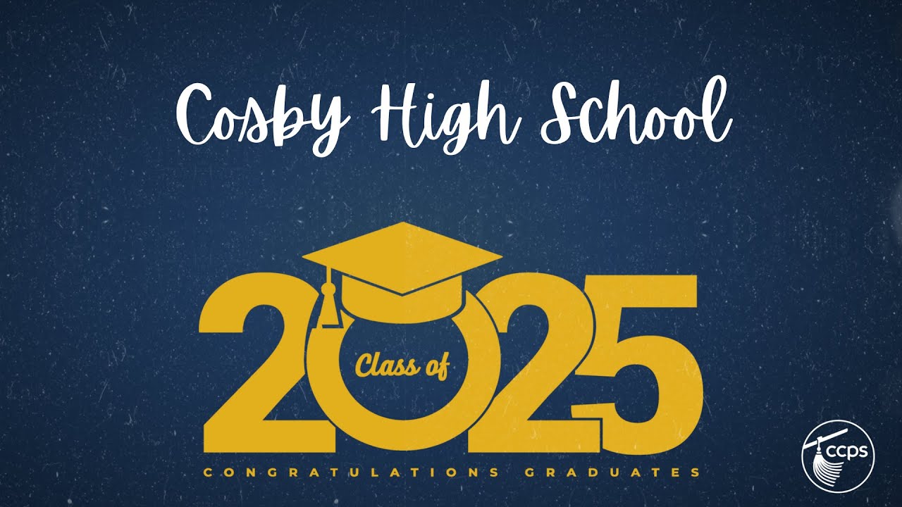 Cosby High School Class of 2025 - YouTube
