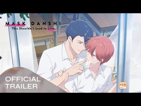 MASK DANSHI - This Shouldn't Lead To Love | Trailer HD | Deutsch | 2024