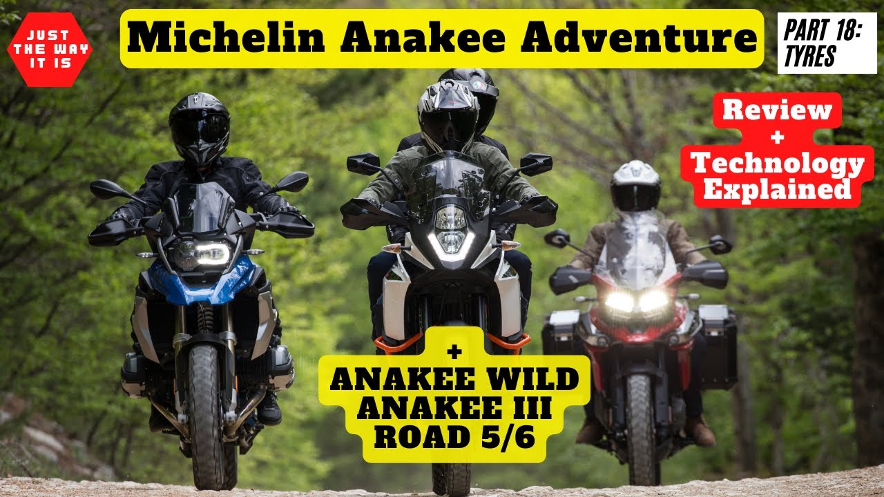 EP:18 - Michelin Anakee Adventure Tyre Review + Anakee Wild + Anakee ...